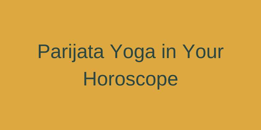 Parijata Yoga (effects & influences)