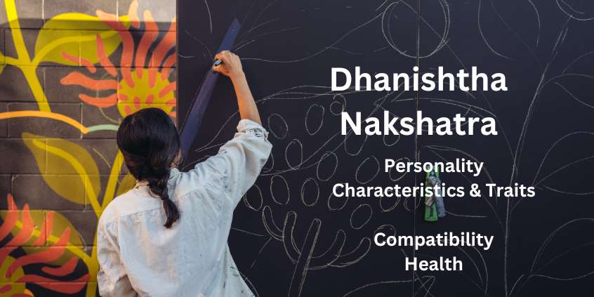 Dhanishta Constellation- Personality & Traits