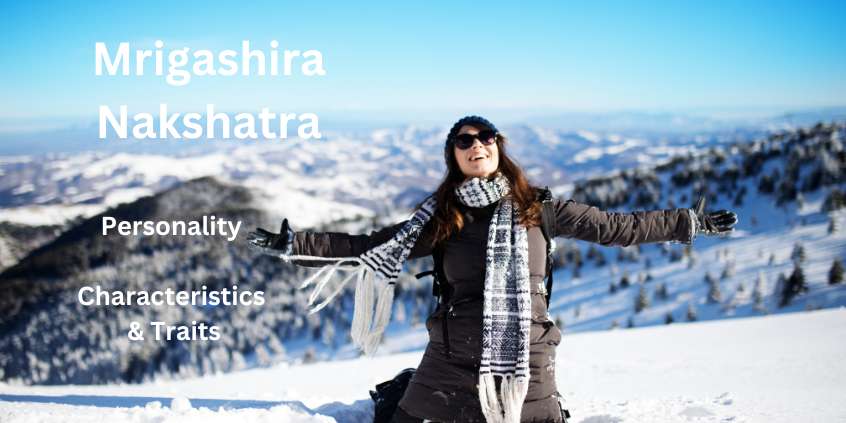 Mrigashira Constellation - Personality & Traits