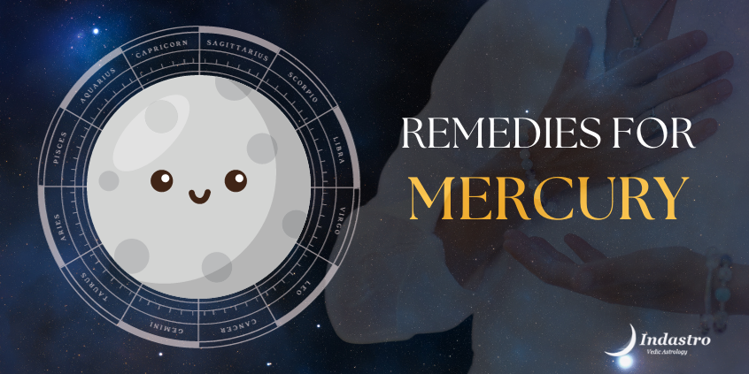 Remedies for Mercury - Vedic Remedies for Mercury