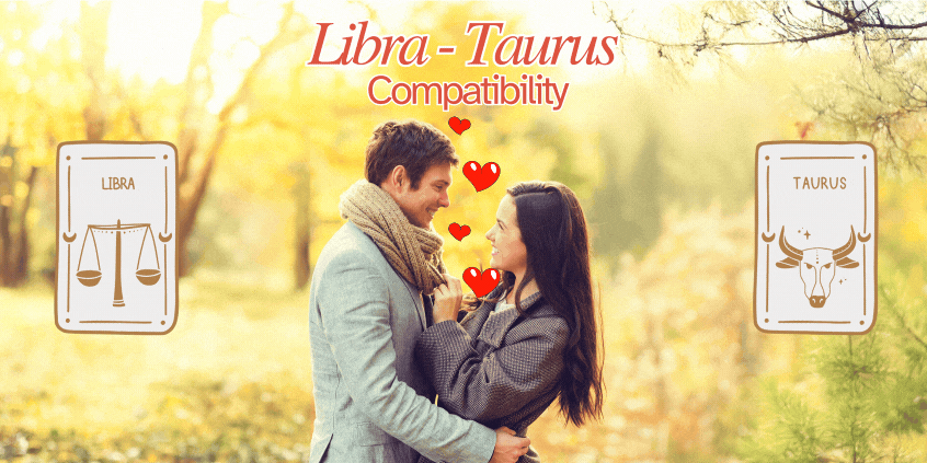 Libra Taurus Compatibility